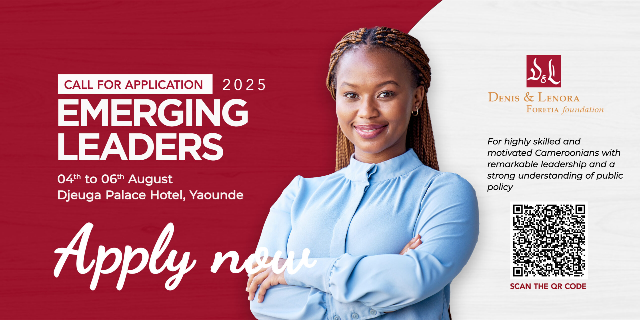 Call for Applications: 2025 Emerging Leaders Program - Denis & Lenora Foretia Foundation ...